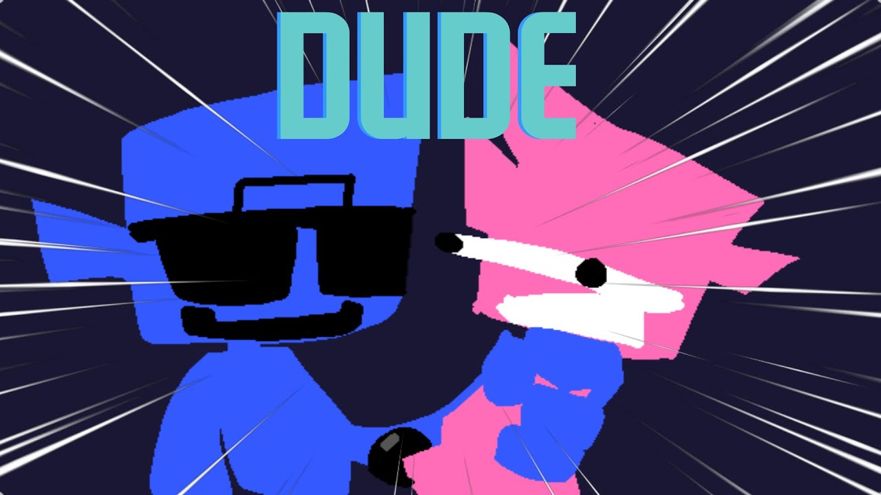 Dude - Vs Bloo Dude OST - YouTube
