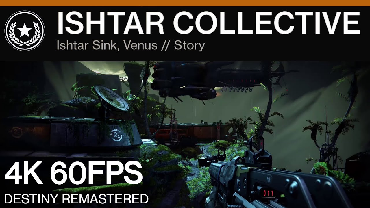 DESTINY REMASTERED | Ishtar Collective - [4K]60FPS - YouTube