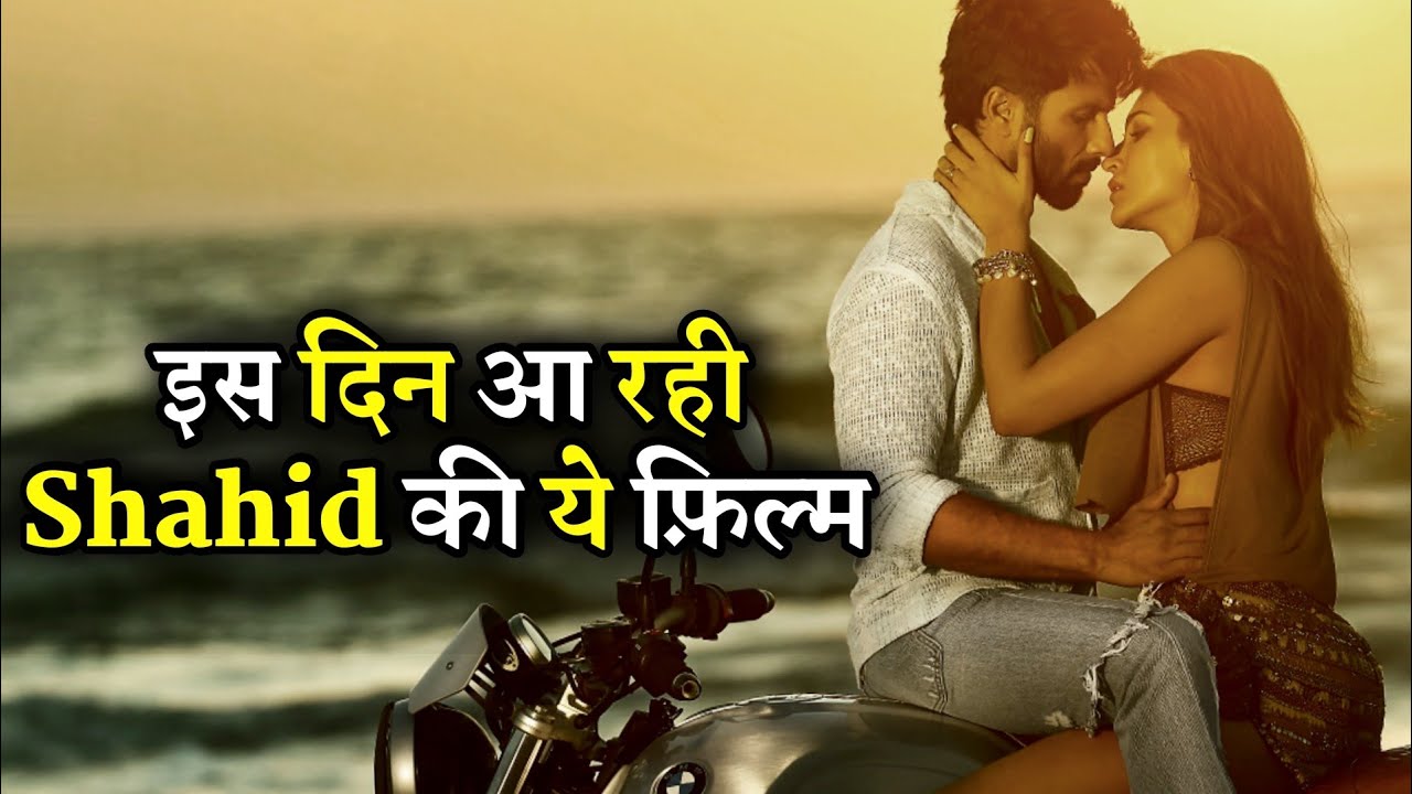 Impossible love Story | Shahid Kapoor & Kriti Sanon | Release Date ...