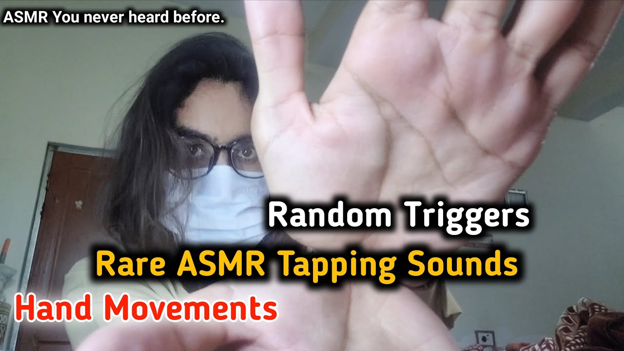 Random Triggers, Rare Tapping Sounds, Hand Movements ️ Watch Triggers # ...