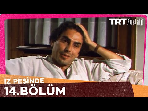 İz Peşinde 14. Bölüm