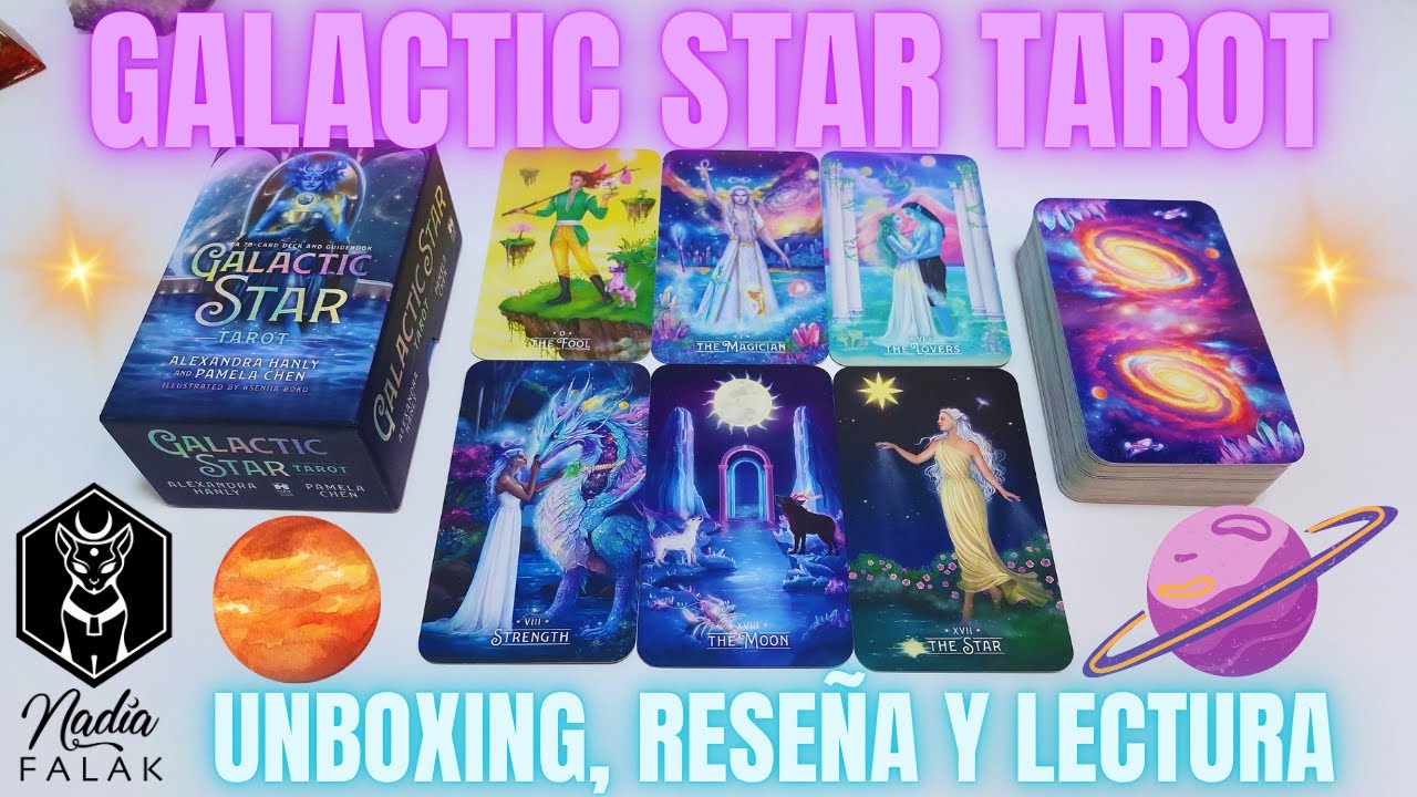GALACTIC STAR TAROT 🪐 Unboxing, Reseña y Lectura ⭐ Nadia Falak - YouTube