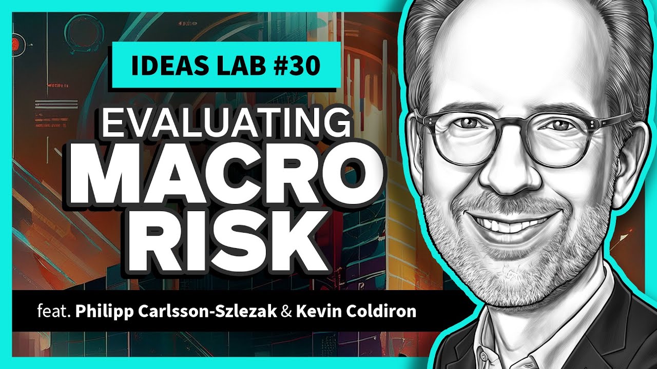 How To Evaluate True Macro Risk | Ideas Lab 30 - YouTube