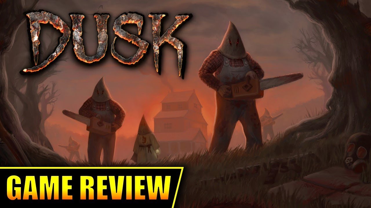 Dusk | Review - YouTube