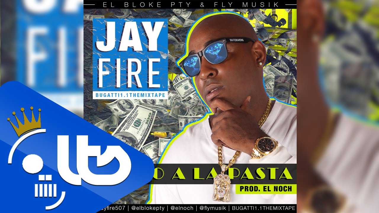 Jay Fire - Adicto A La Pasta | Audio - YouTube