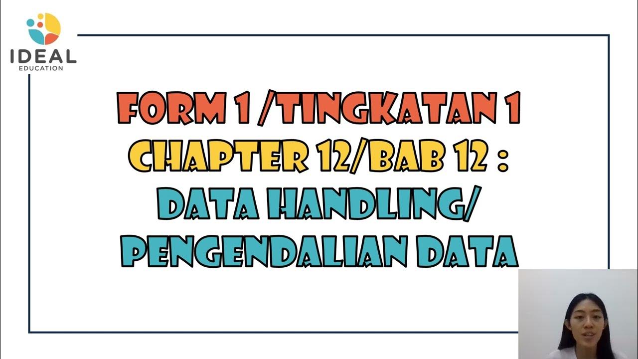 一起简单学习 Form 1 Chapter 12 Data Handling/Tingkatan 1 Bab 12 Pengendalian ...