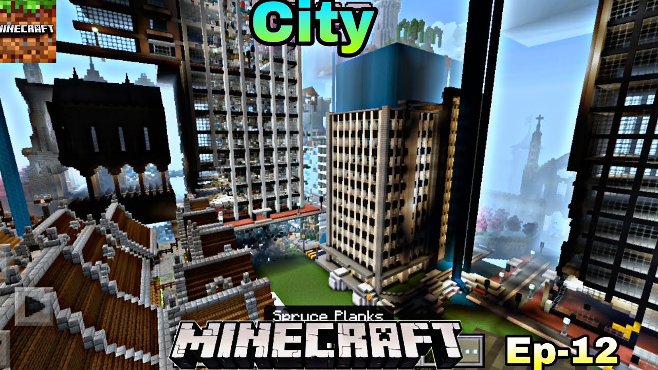City For Maps Minecraft Survival Mobile Games Ep-12 #gaming - YouTube