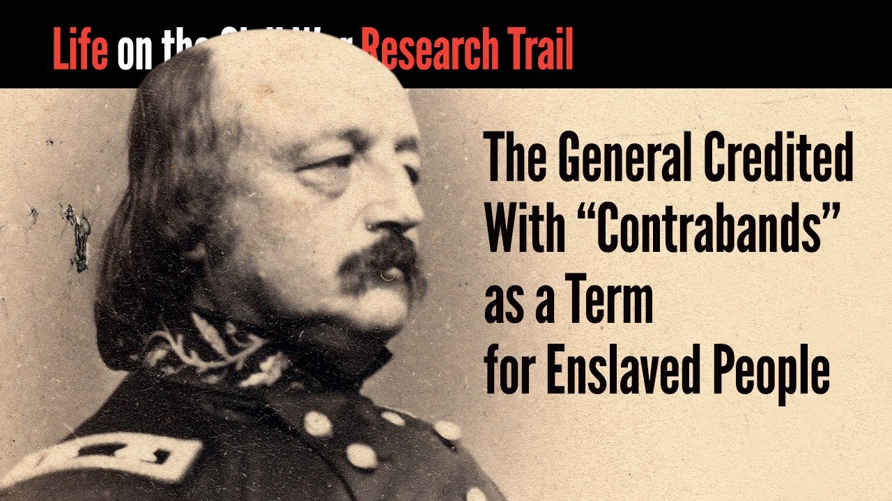 The General Credited With "Contrabands" as a Term for Enslaved People ...