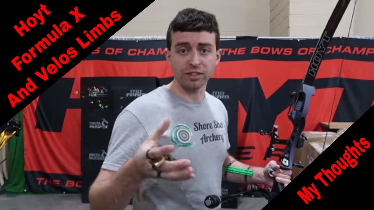 Hoyt Formula X and Velos Limbs Recurve Archery My Thoughts After ...