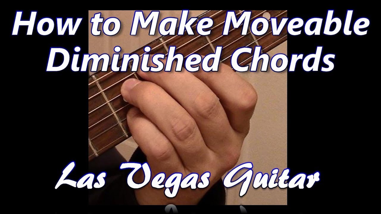How To Make Movable Diminished Chords YouTube how-to-make-movable-diminished-chords-youtube