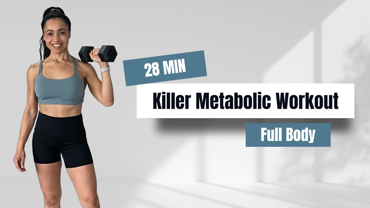 28 MIN KILLER METABOLIC FULL BODY Dumbbell Workout, Sweaty Fat Burning & Muscle Toning Home ...