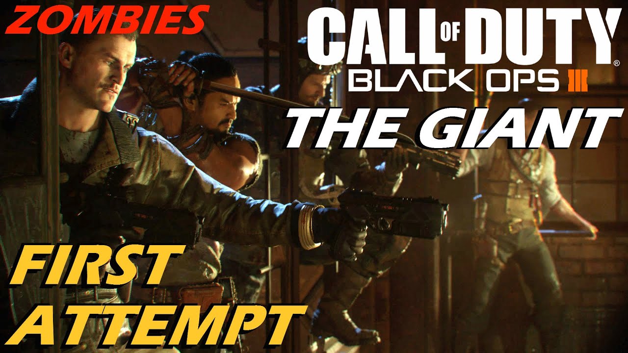 COD Black Ops 3 Zombies - The Giant First Attempt Gameplay 1080P 60FPS ...