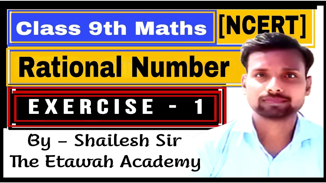 Class 9 Math Rational Number Exercise 1 NCERT || Rational Number Class ...