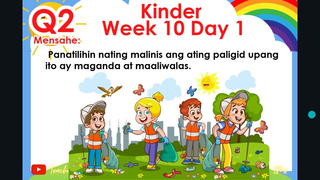 Kinder Matatag Week 10 Day 1 Quarter 2 The Town of Makinang - YouTube