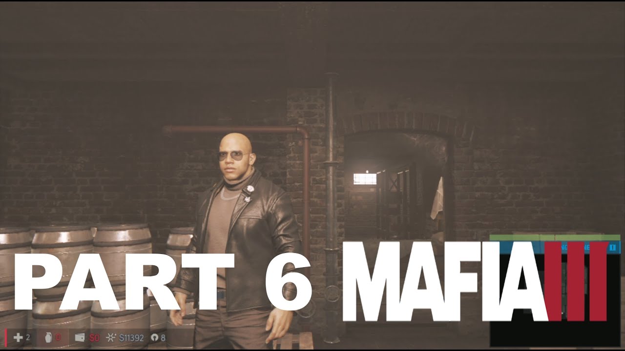 Mafia 3 Walkthrough Gameplay Part 6 - YouTube