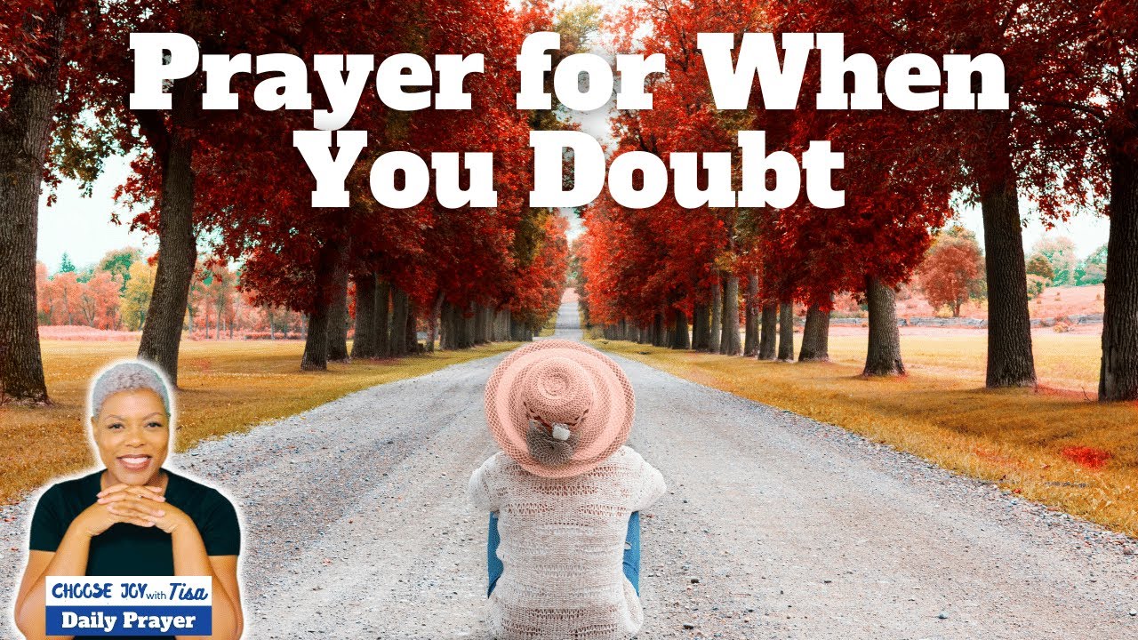 Prayer for When You Doubt | Prayers of Strong Faith | Simple Prayers ...