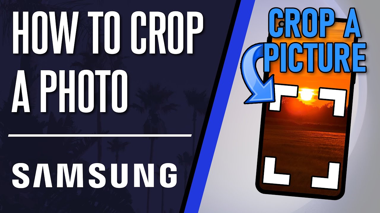 How to Crop a Photo on Samsung Phone - YouTube
