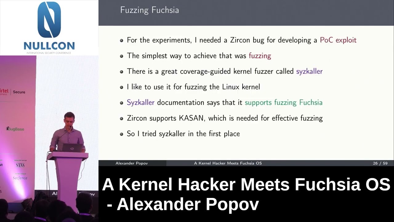 A Kernel Hacker Meets Fuchsia OS | Alexander Popov | Nullcon Goa 2022 ...