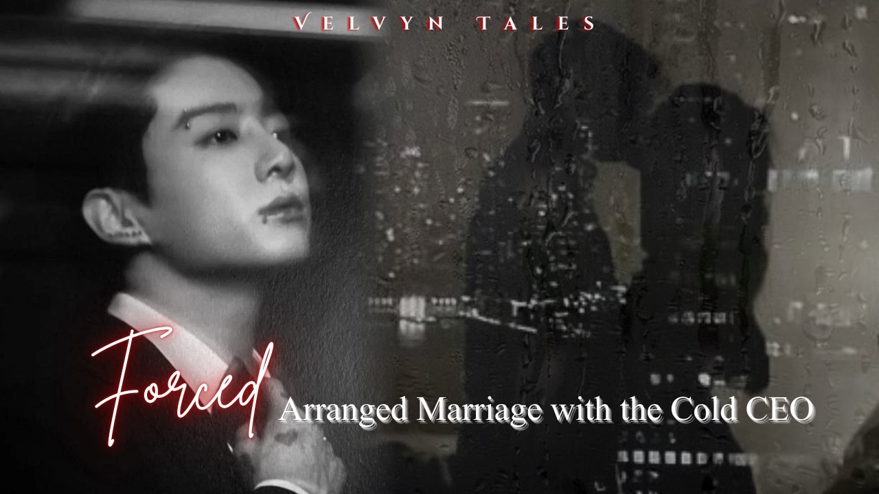 Forced Arranged Marriage with the Cold CEO | Jungkook FF | CEO AU ...