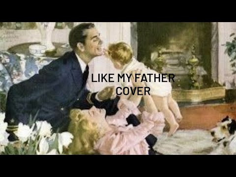 like my father- cover by sarah - YouTube