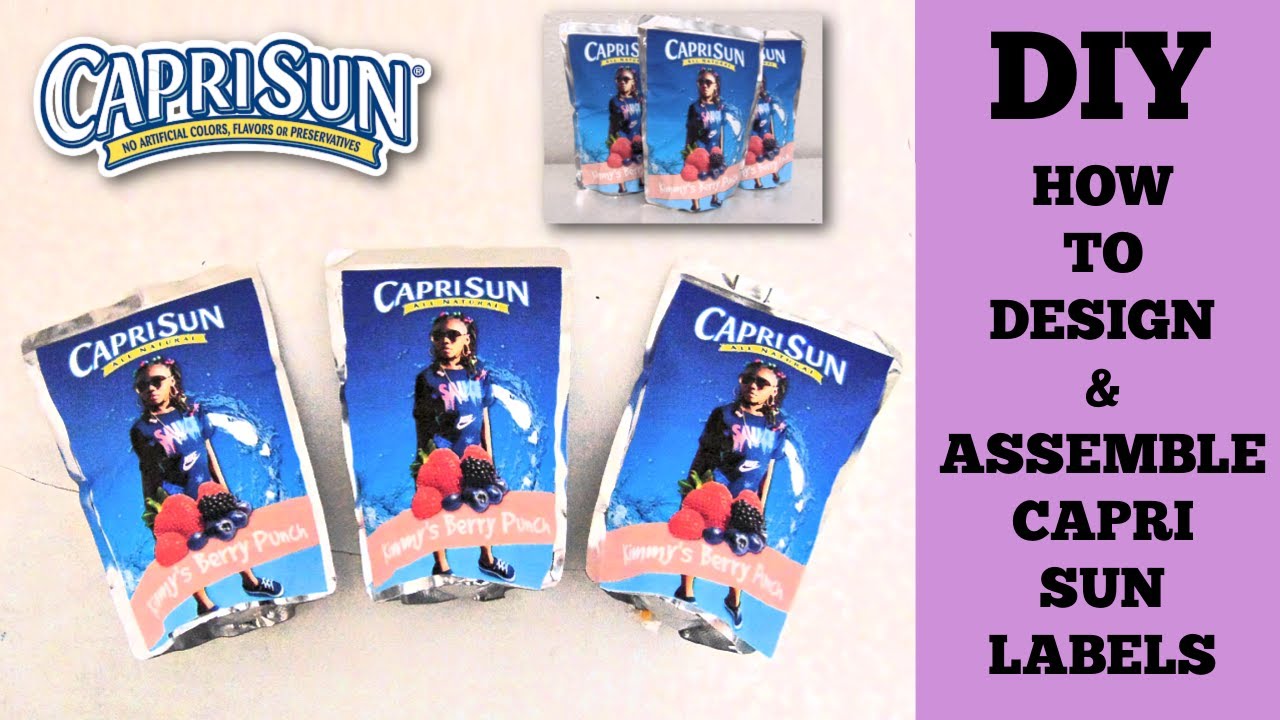 HOW TO MAKE A CUSTOM PHOTO CAPRI SUN LABEL/ PICMONKEY - YouTube