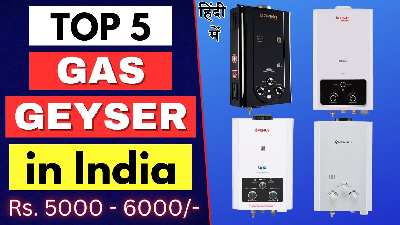 Top 5 Best Gas Geyser in India 2023 2024 || Best Gas Water Heater for ...