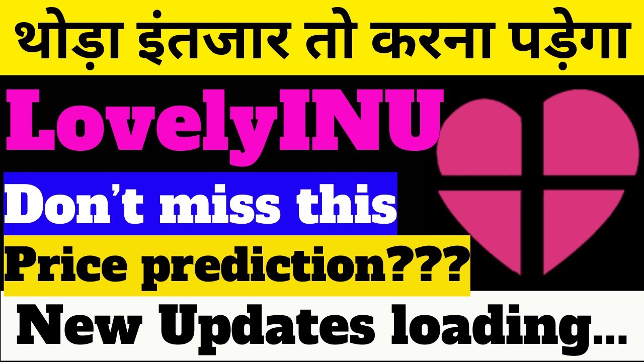 Hold for 10x - Lovely inu | lovely inu coin | lovely inu coin new ...