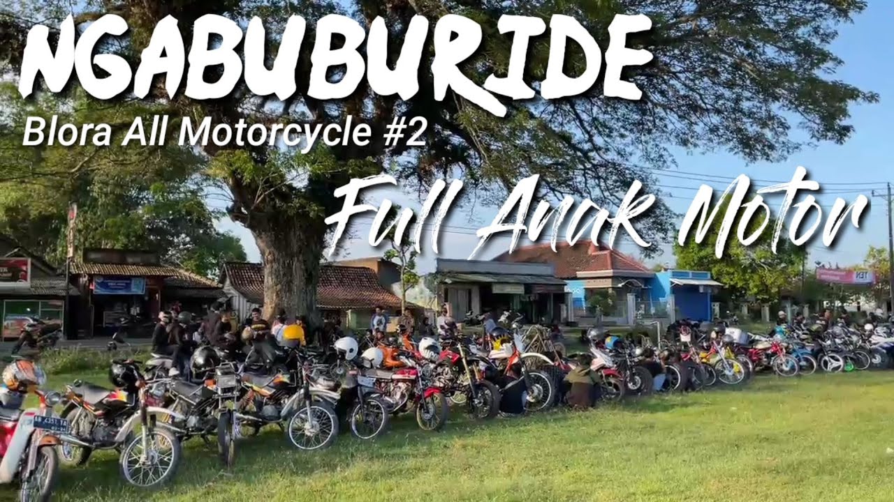 FULL ANAK MOTOR ‼️ Ngabuburide Bersama Komunitas Motor Se-Kota Blora # ...