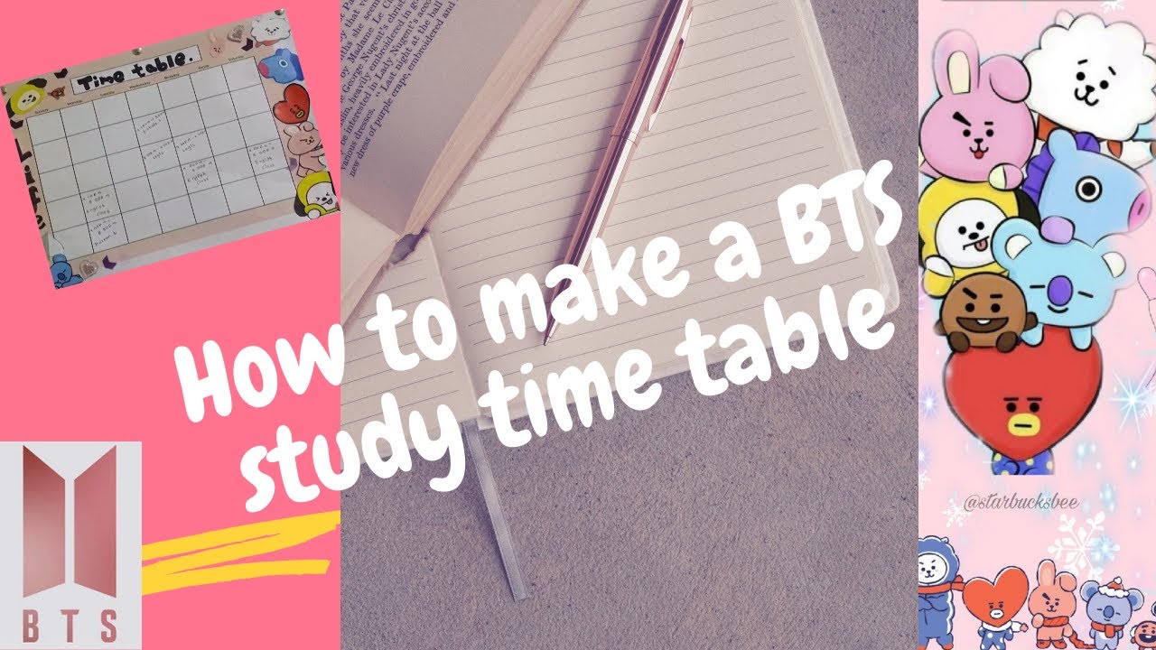 How to make a BTS study time table ? - YouTube