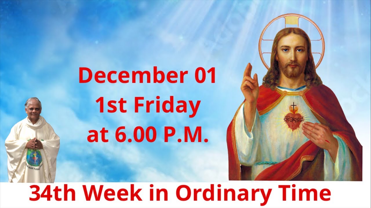 Dec. 01, 1st Friday, Live Mass at 6.00 P.M. - YouTube