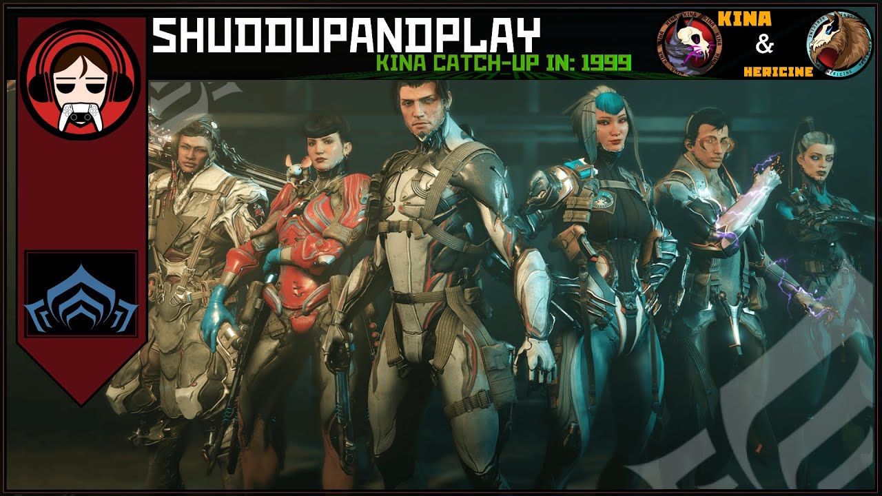 Kina Catch-Up in Warframe 1999 - YouTube