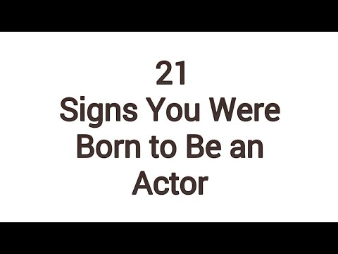 21 Signs You Were Born to Be an Actor - YouTube