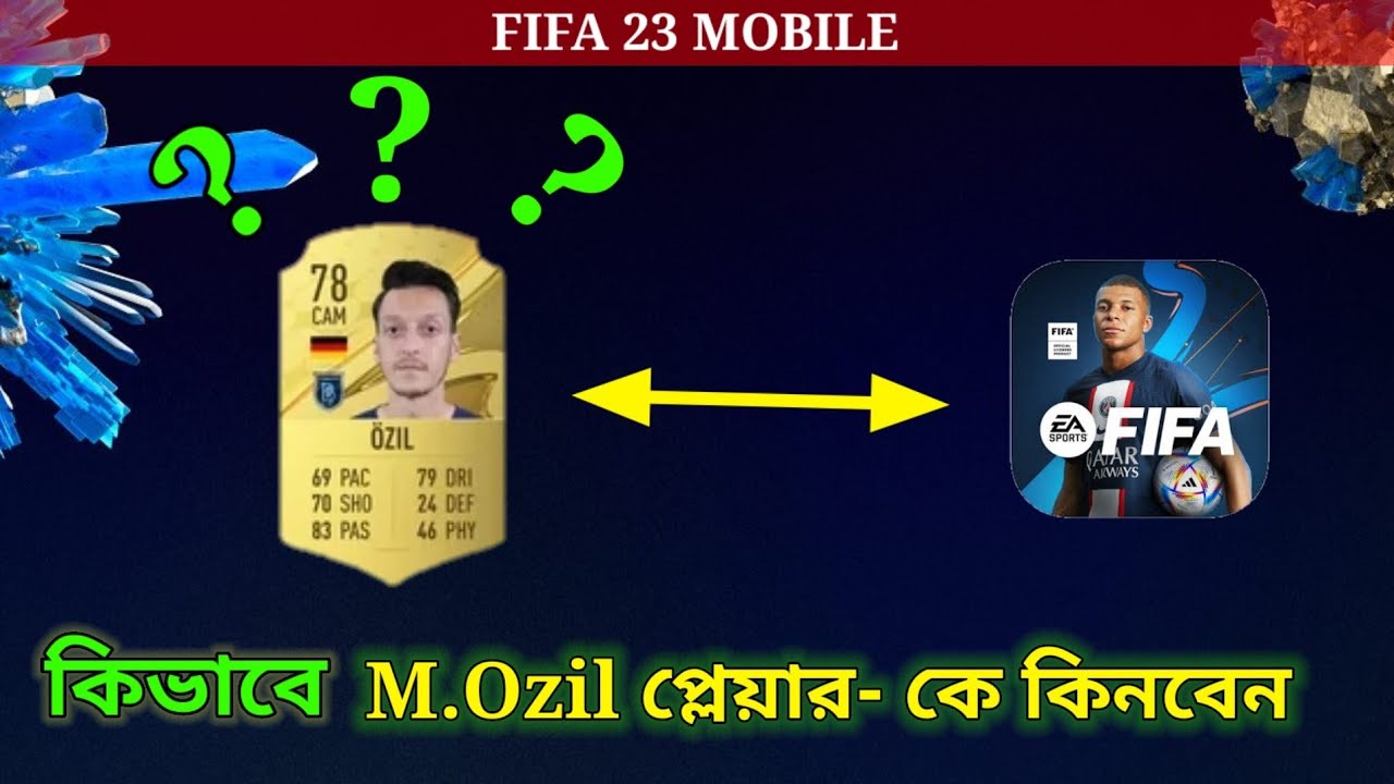 How To Buy M.Ozil in Fifa 23 Mobile || কিভাবে M.Ozil প্লেয়ার কিনবেন ...