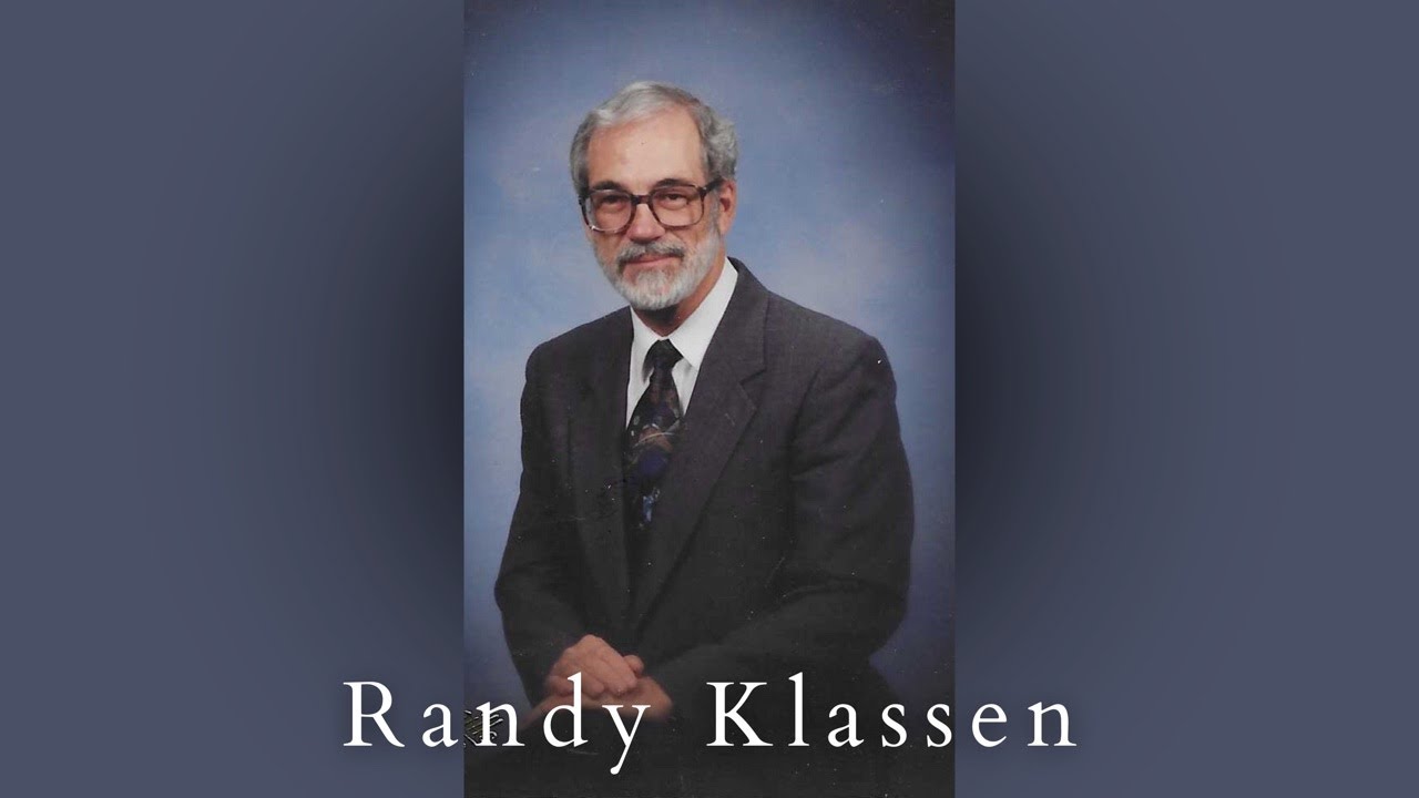 Randy J. Klassen Celebration of Life - YouTube