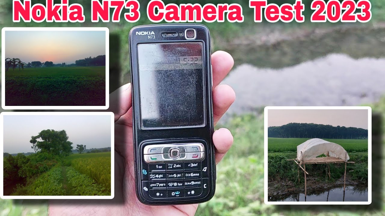 Nokia N73 Camera Test || Nokia N73 Carl Zeiss Optical Camera System ...