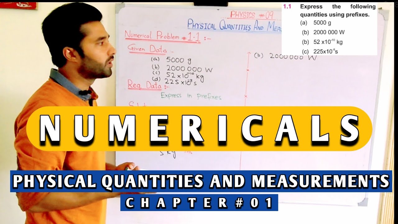 NUMERICALS ||PHYSICAL QUANTITIES AND MEASUREMENTS|| CH#01 # ...