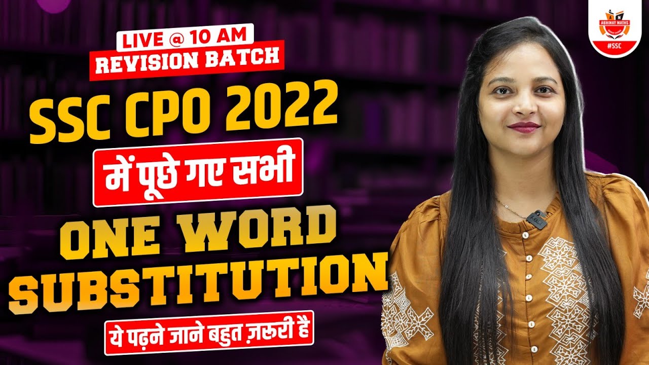 SSC ENGLISH | SSC CPO 2022 One Word Substitution | SSC CPO English ...