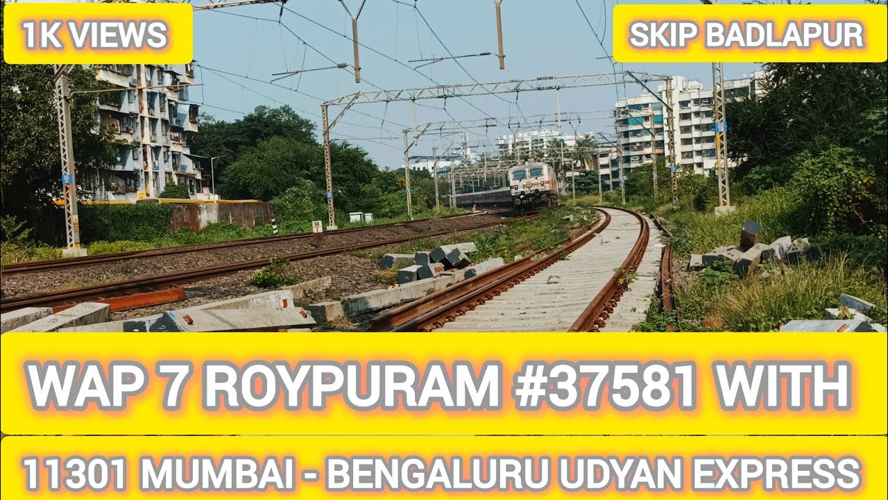 11301 Mumbai - Bengaluru Udyan Express Crossing Badlapur Outer With ...