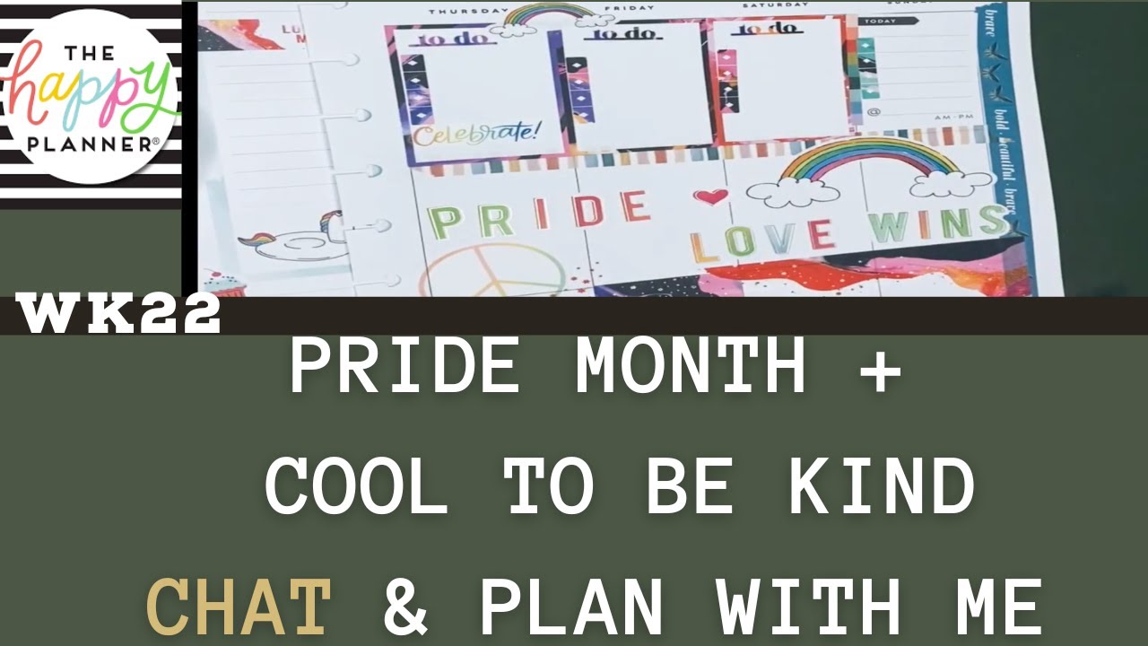 🌈The Happy Planner Plan With Me | Cool to be Kind & Pride Month | Week ...