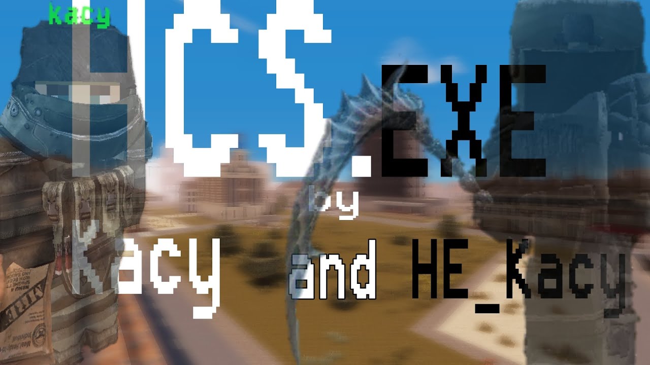[HCS] 🔥HCS.EXE🔥FRAGMOVIE by kacy and HE_kacy - YouTube