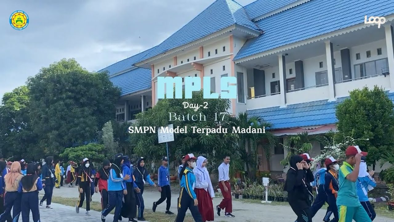 MPLS Part 1 SMPN Model Terpadu Madani Palu Tahun Ajaran 2023/2024 - YouTube