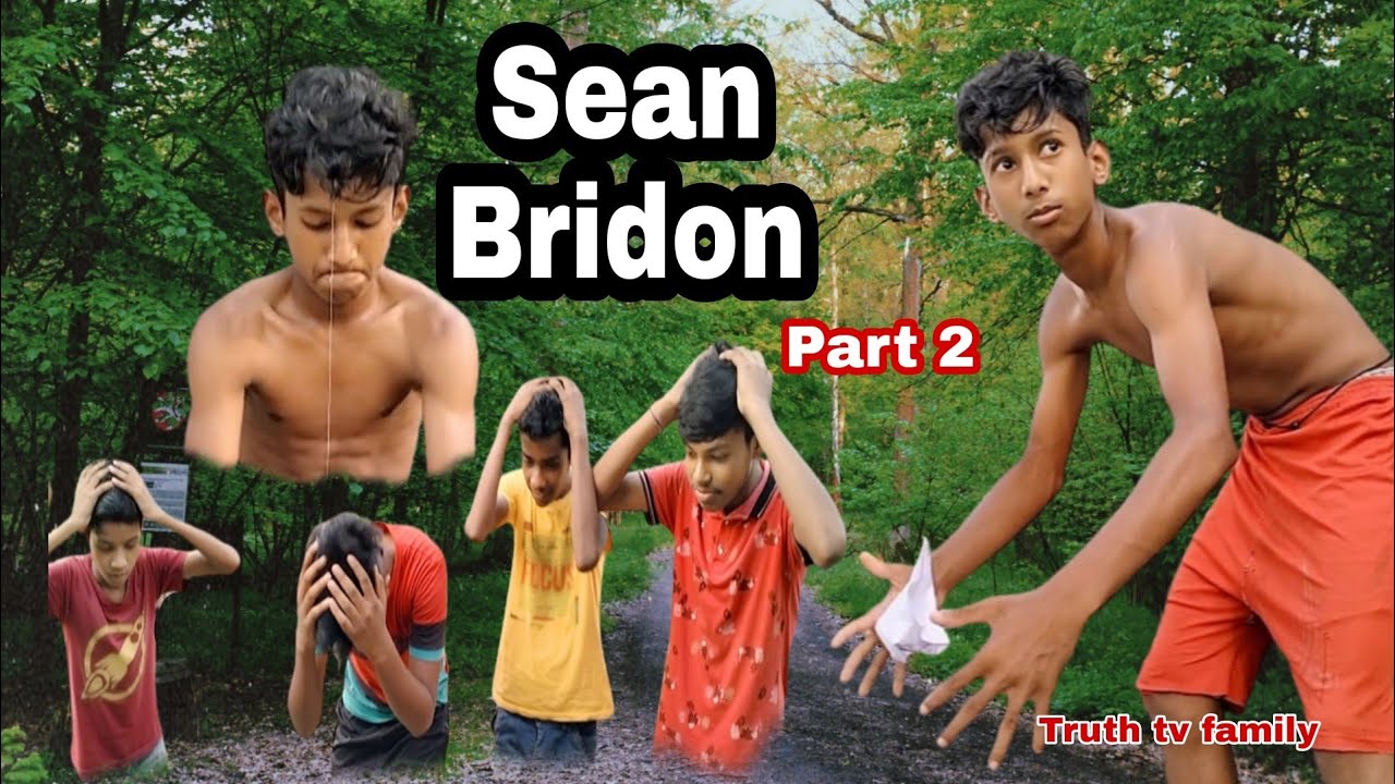 Sean Bridon Part 2 শেষ পর্যন্ত দেখুন 😃 Comedy video - YouTube