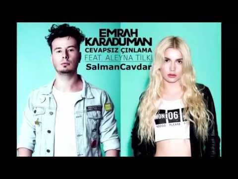 Aleyna Tilki - Cevabsiz ÇInlama