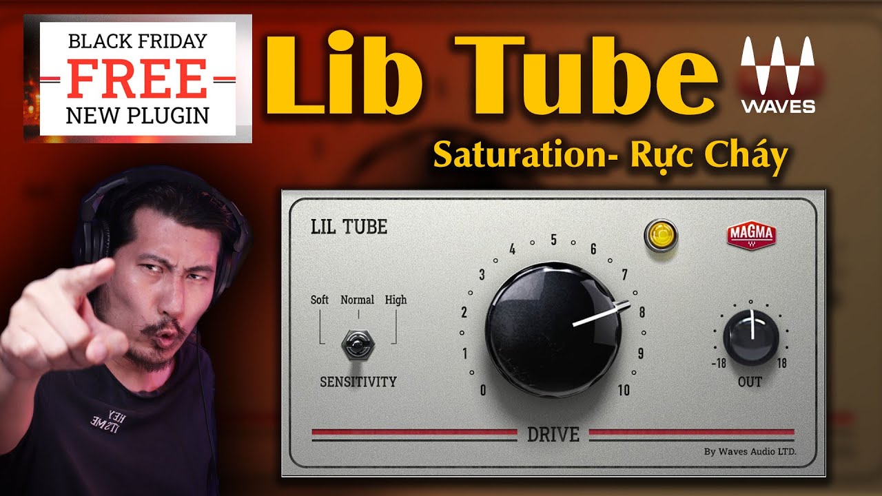 Plugin Free: Lil Tube- Waves Plugin làm âm thanh Lớn hơn và Cháy hơn -Thứ 6 Tối Đen 2022 - YouTube