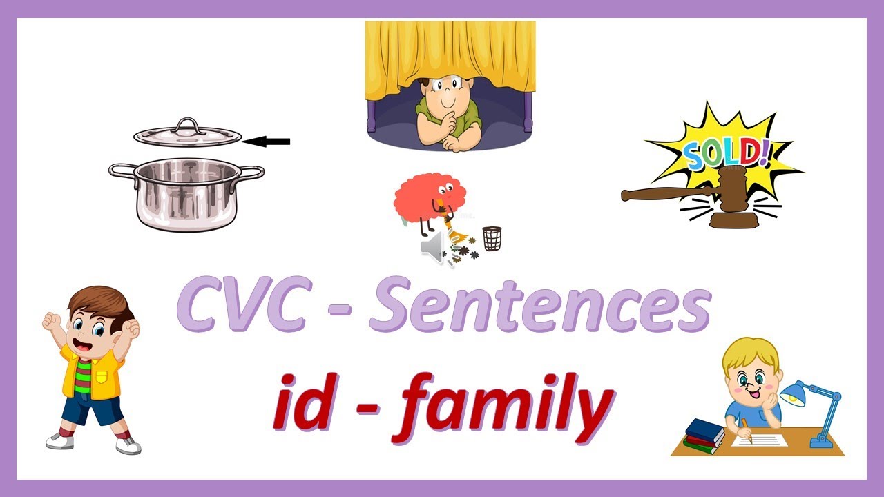 Phonics : CVC Sentences - id Family - 10 Sentences in 3 Minutes - YouTube