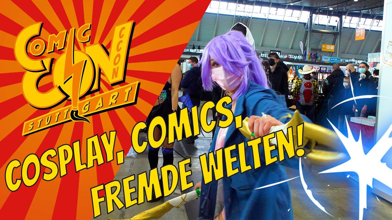 Das war der erste Tag - Comic Con Stuttgart 2021 - YouTube