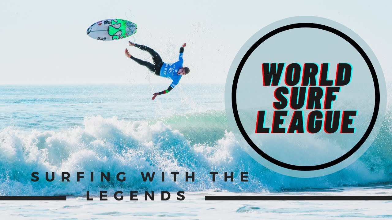 World Surf League - Surfing With The Legends - YouTube