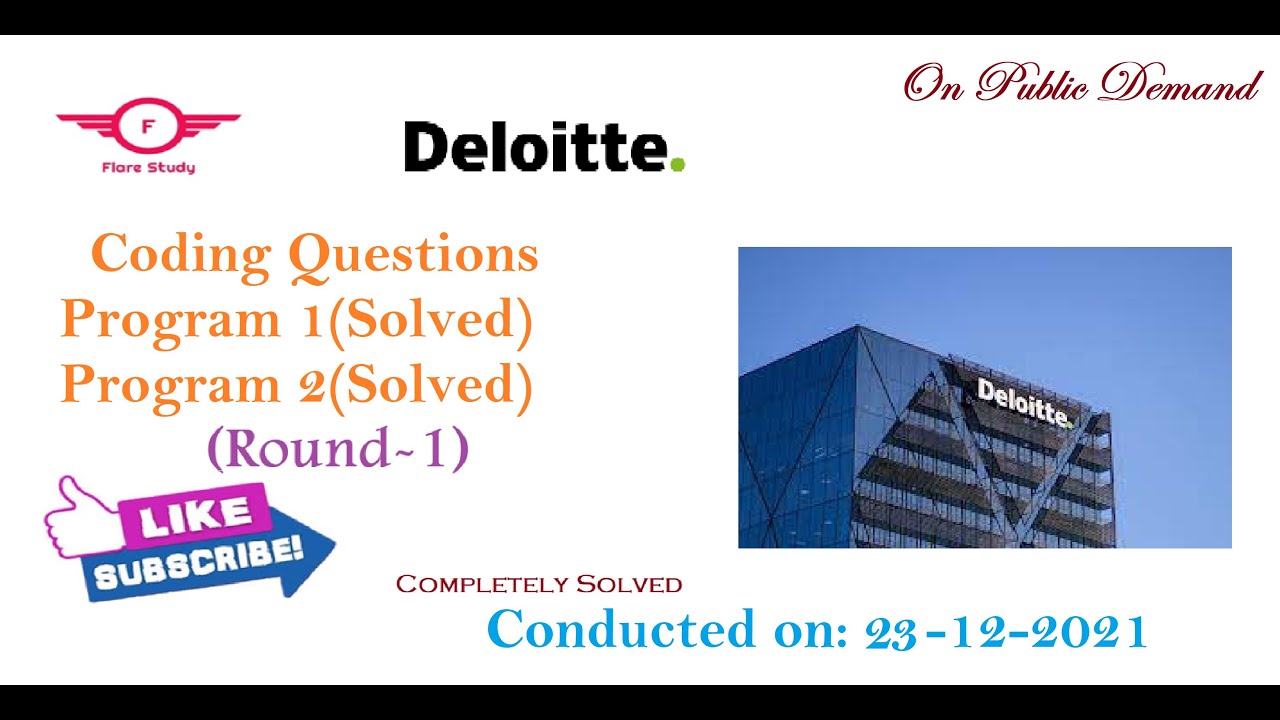 Deloitte Final Assessment Test Both Coding Questions With Solutions deloitte-final-assessment-test-both-coding-questions-with-solutions