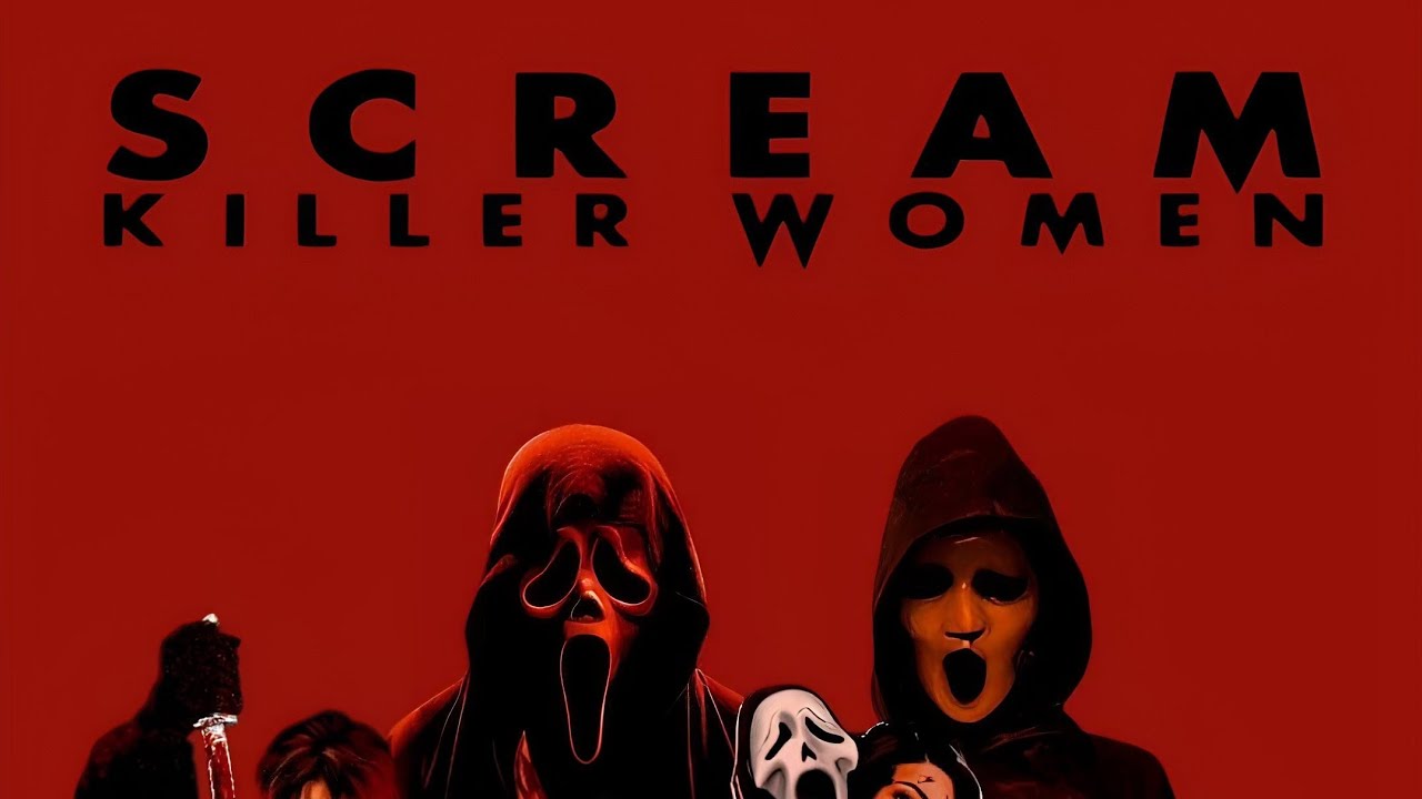 Scream Killer Women - YouTube