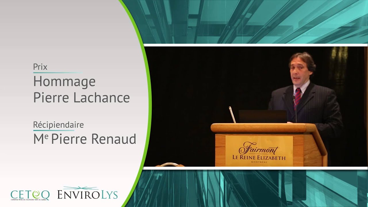 Récipiendaire du Prix Hommage Pierre-Lachance : Me Pierre Renaud - YouTube